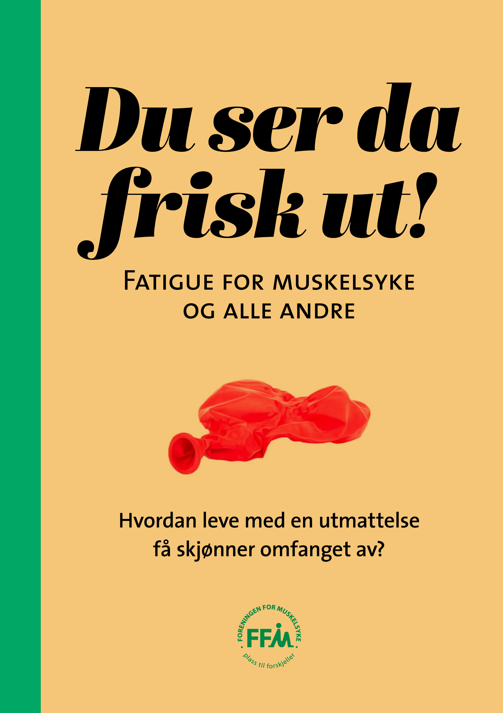 Fatigue ved kronisk sykdom - Frambu