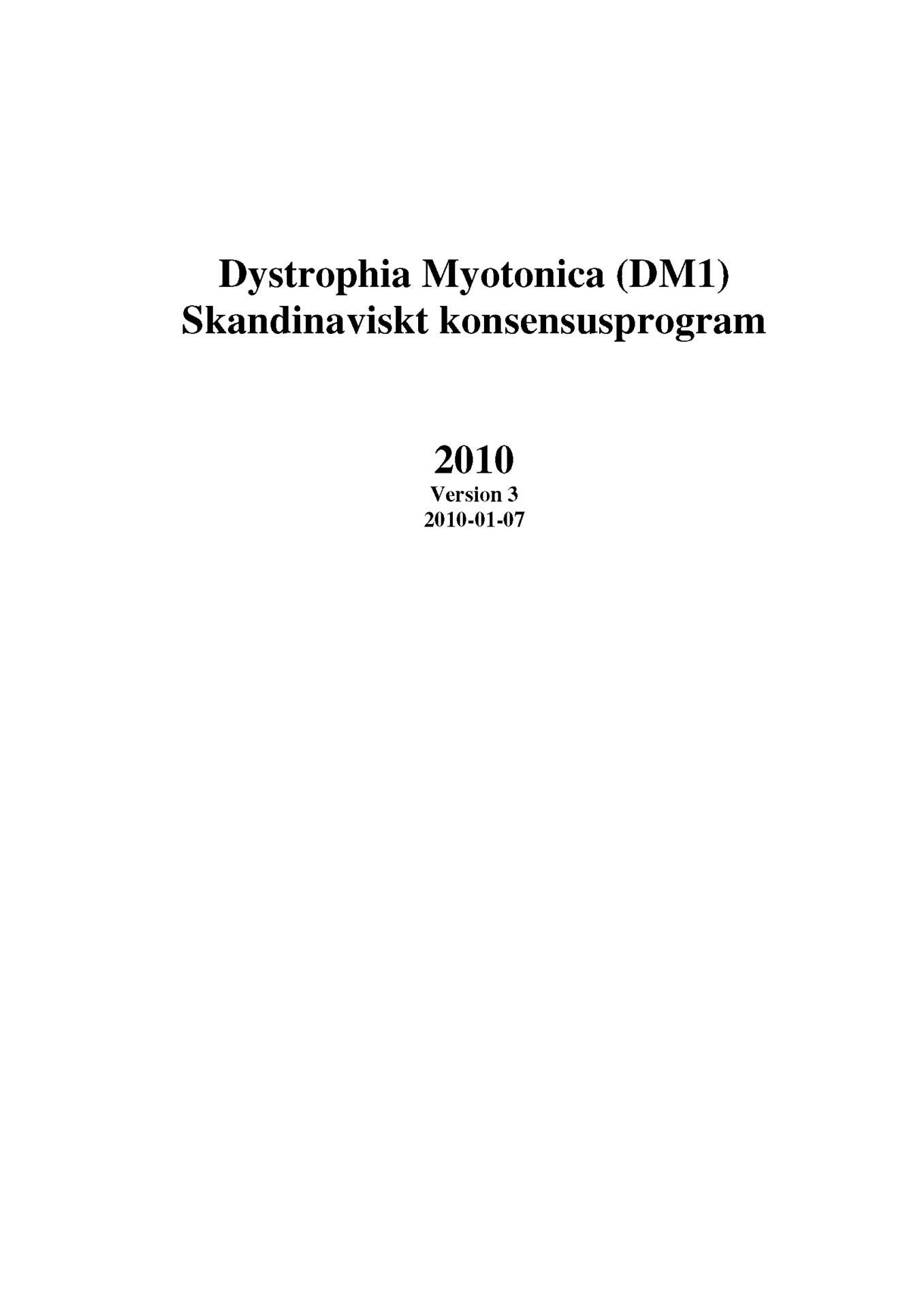 Medisinsk beskrivelse dystrofia myotonika type 1 - Frambu